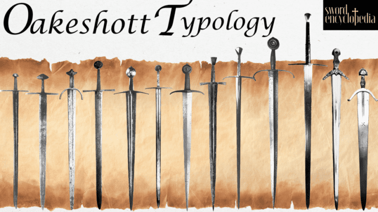 Oakeshott Typology: Understand Medieval Sword Classification